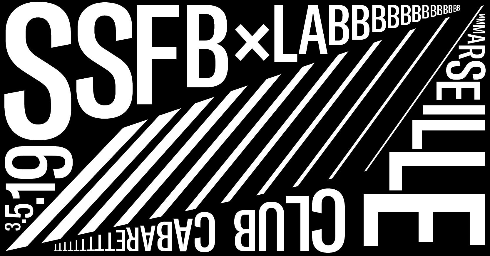 SSFB x LAB x Club Cabaret : Gesloten Cirkel, Identified Patient+ ...