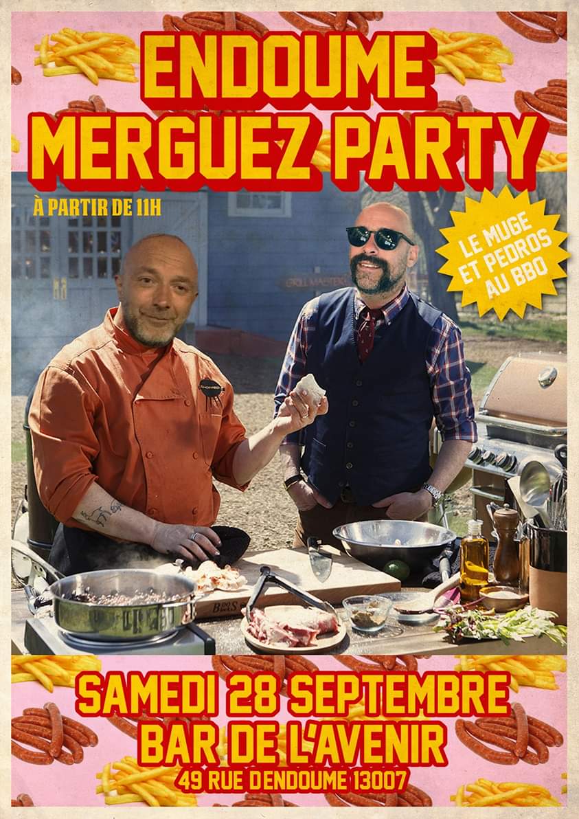 Endoume Merguez PARTY ! - Tarpin bien