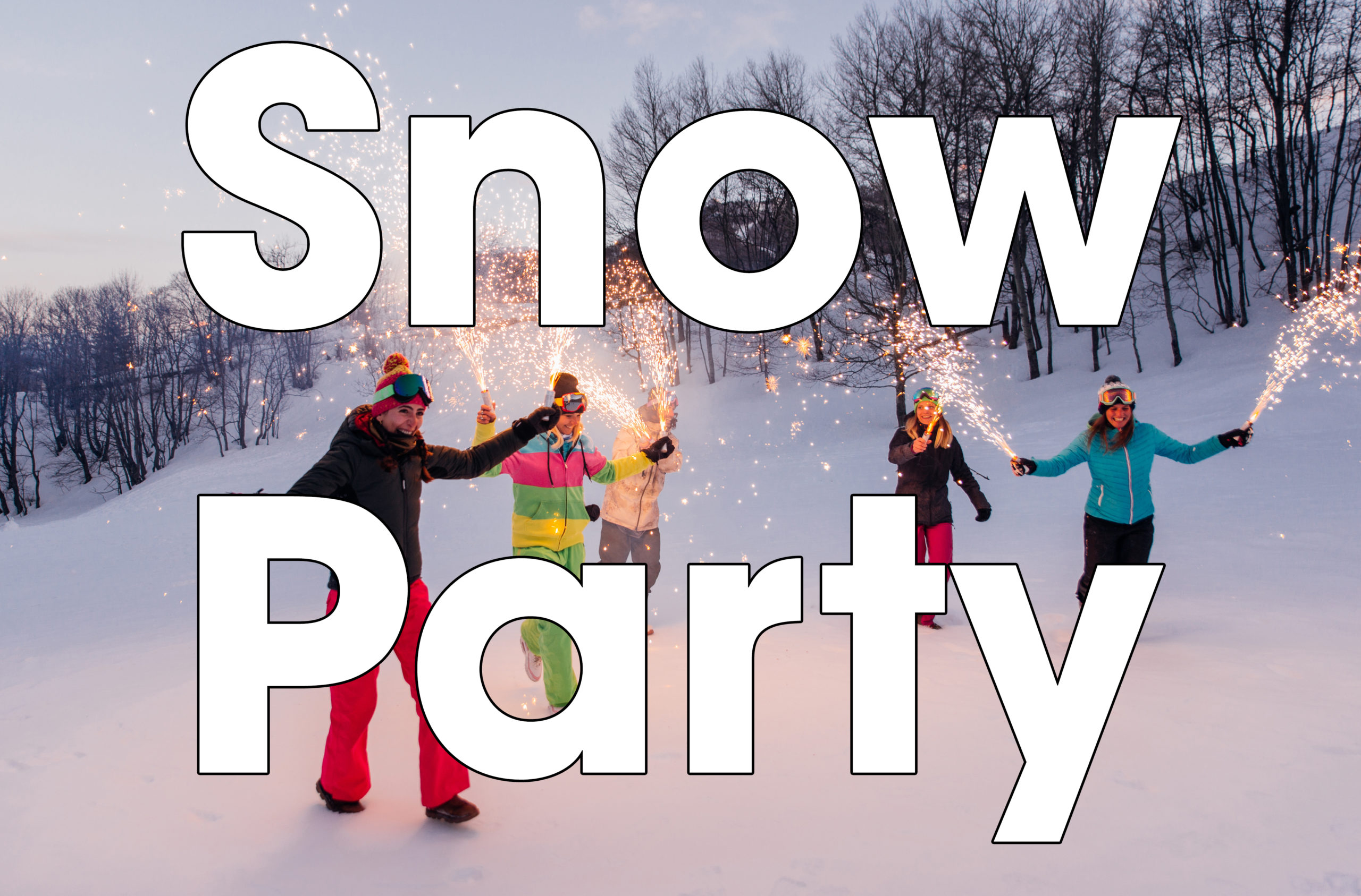 Snow Party - Tarpin bien