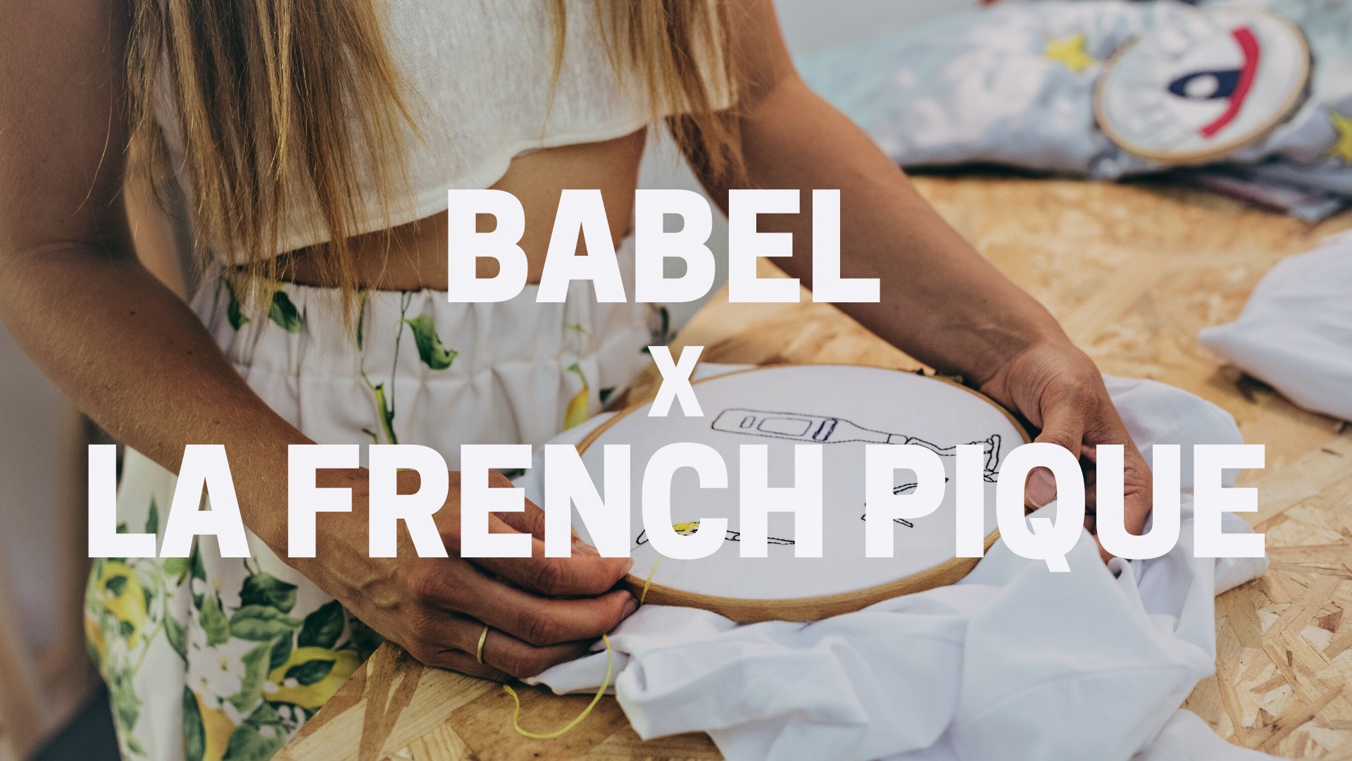 La French Pique chez Babel ! - Tarpin bien