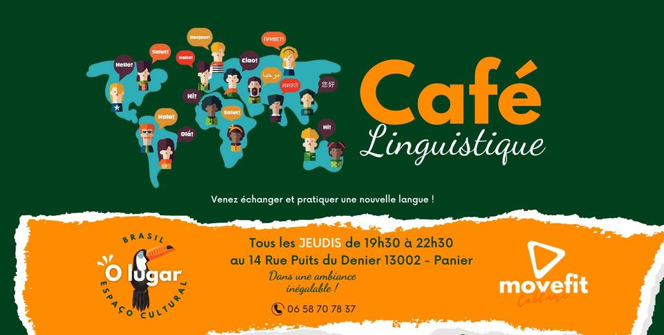 Café Linguistique : Brésilien, Anglais, Arabe, Français ... - Tarpin bien