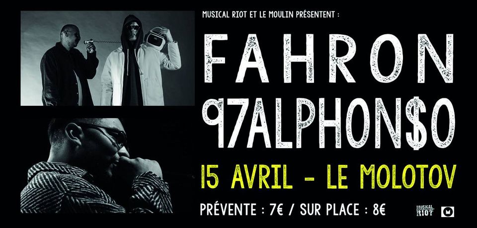 FAHRON + 97ALPHON$O // CONCERT HIP HOP - Tarpin bien