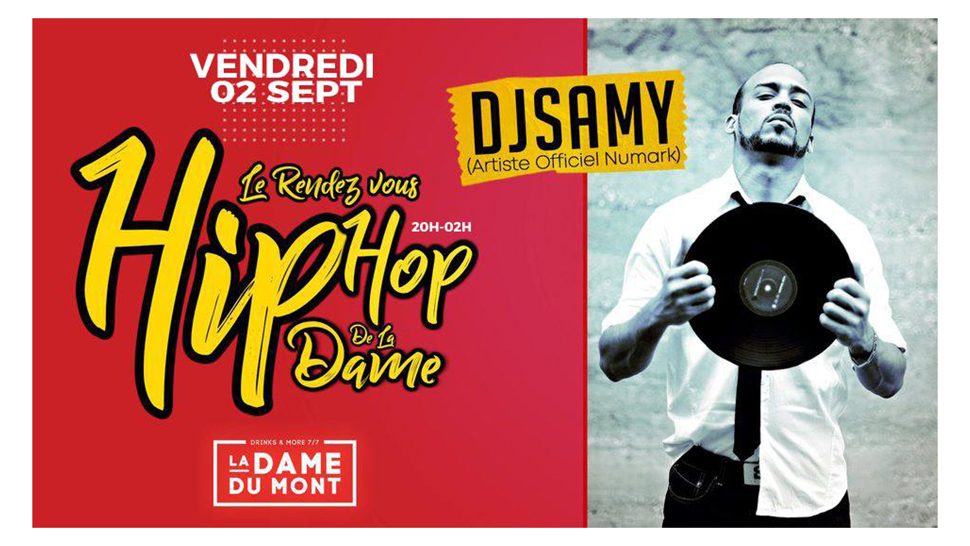 DJ SAMY @ La Dame Du Mont | Le Rendez-Vous Hip Hop - Tarpin bien