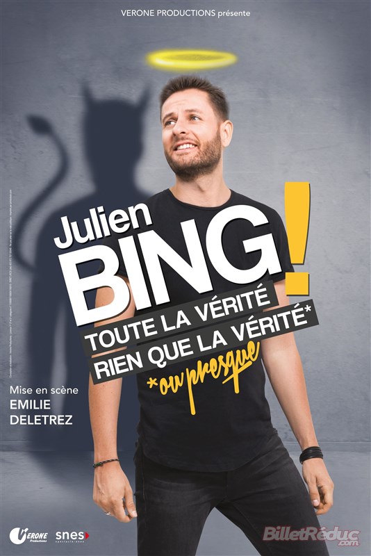 Soirée Stand Up Julien Bing Dans Toute La Verite Rien Que La Verite Ou Presque Tarpin Bien