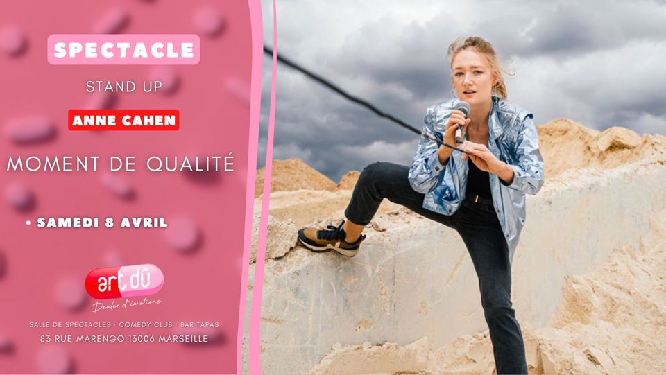 [STAND UP ] Anne Cahen dans "Moment de qualité" - Tarpin bien