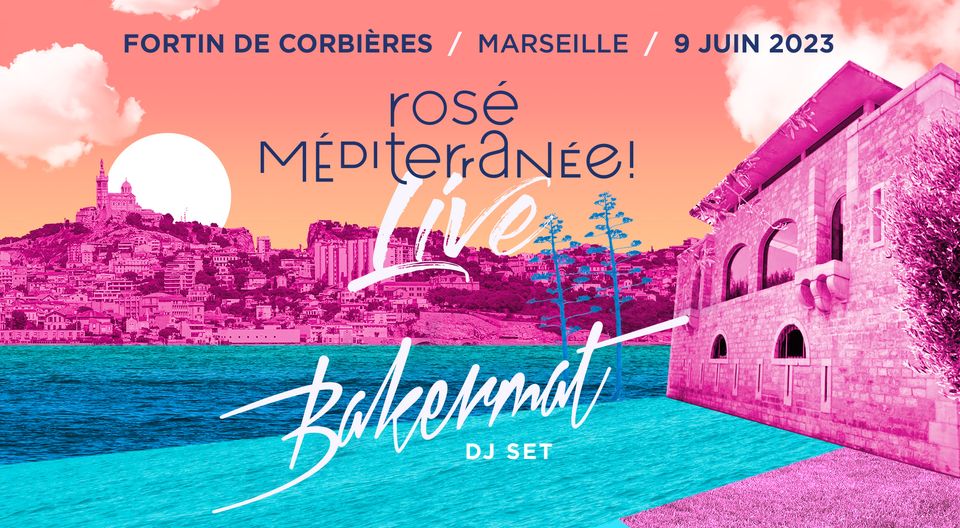 Rosé Méditerranée Live - Tarpin bien