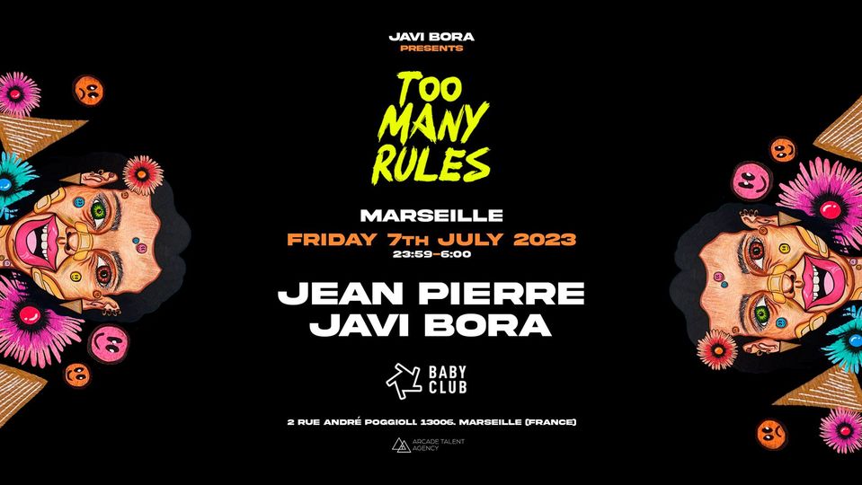 TOO MANY RULES : Jean Pierre+ Javi Bora - Tarpin bien