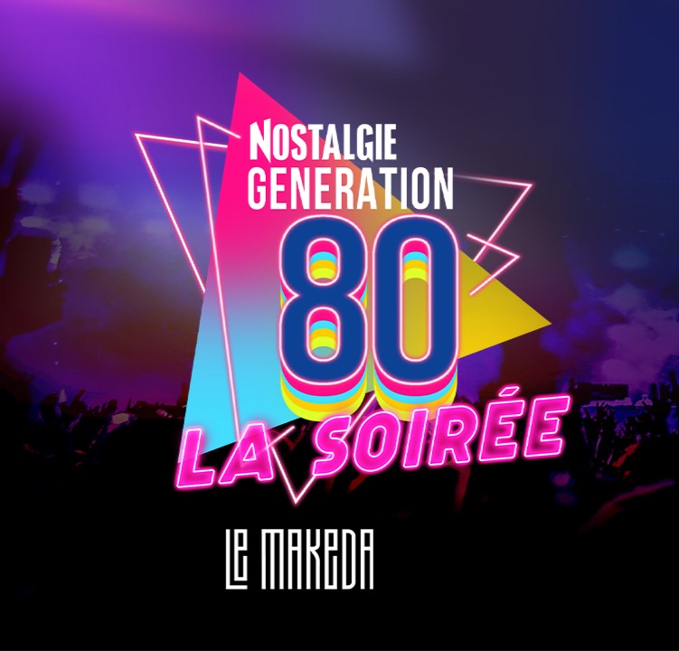 NOSTALGIE GENERATION 80 - Tarpin bien