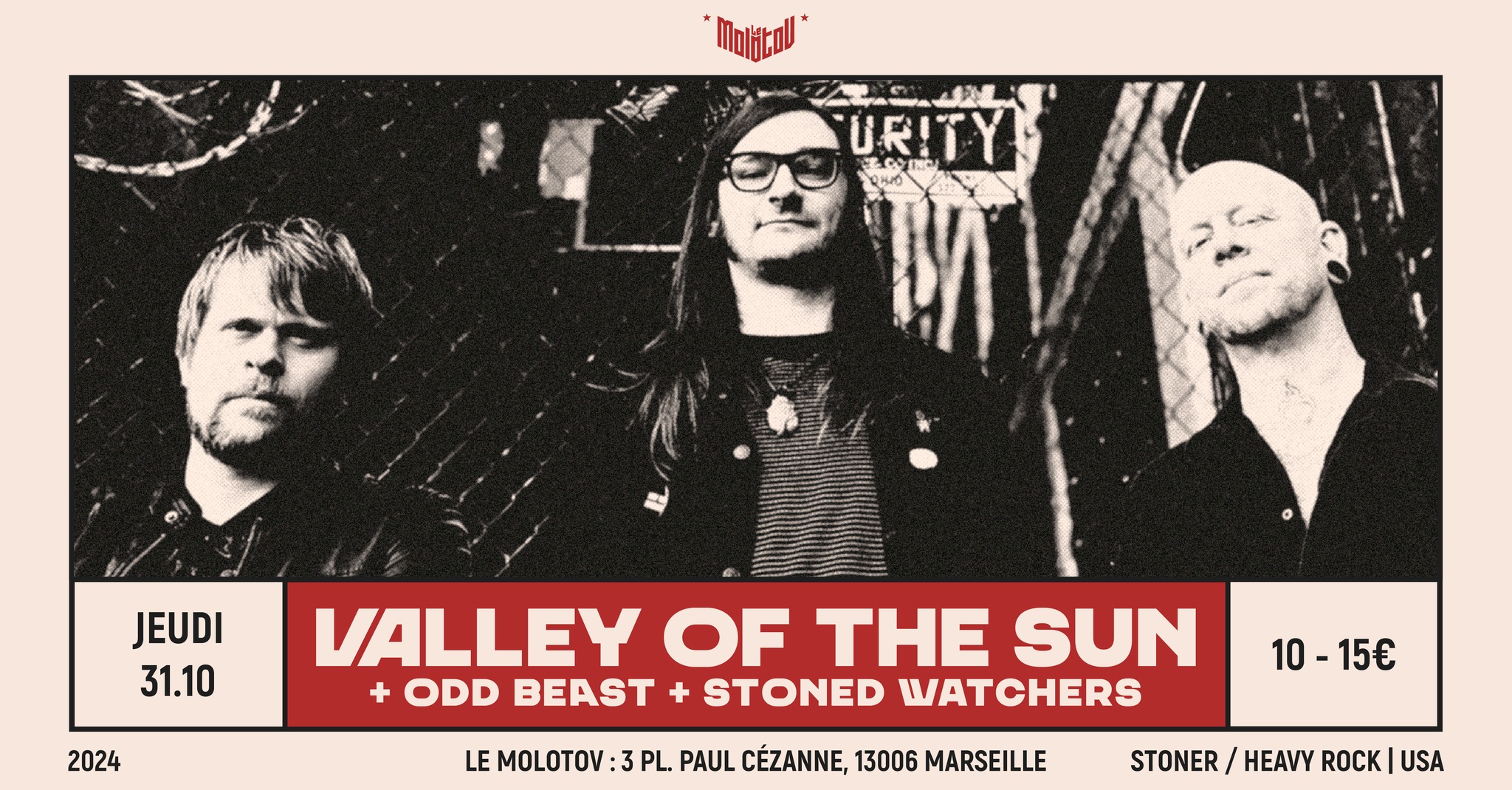 VALLEY OF THE SUN [Stoner Rock - USA] + ODD BEAST + STONED WATCHERS ...