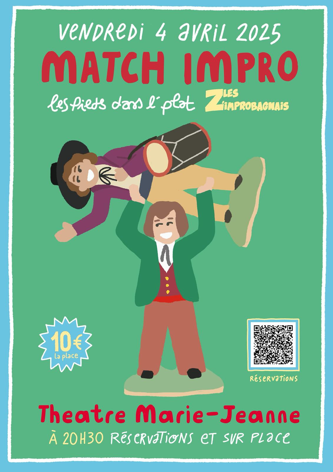 Match d'improvisation Les Pieds Dans l'Plat vs. les Z'Improbagnais - Tarpin bien